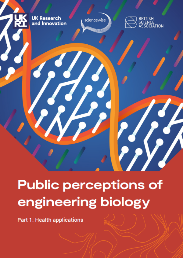 Public perceptions of engineering biology (health) | Sciencewise