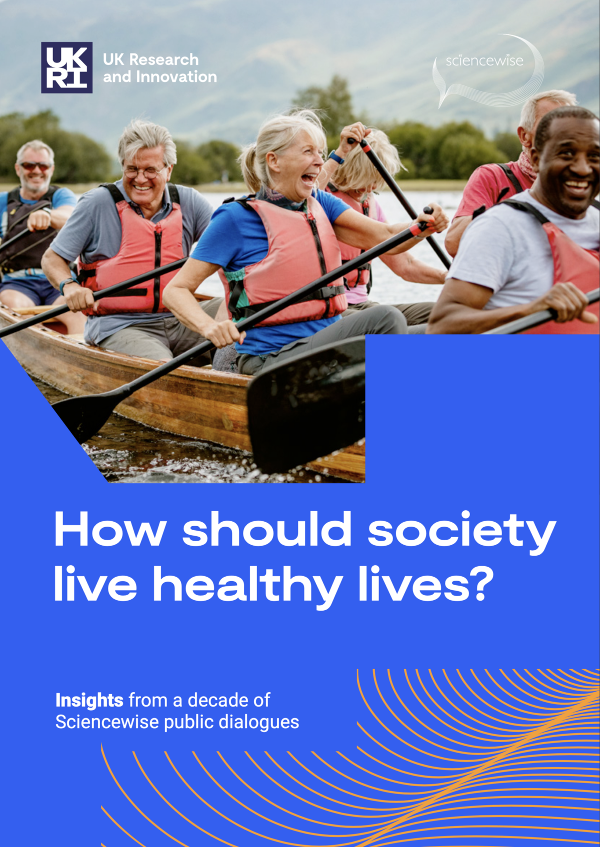 How should we live healthy lives? Insights from a decade of Sciencewise ...